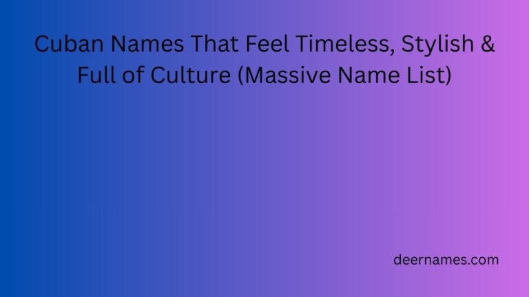 Cuban Names That Feel Timeless, Stylish & Full of Culture (Massive Name ...