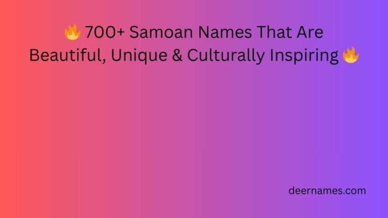 🔥 700+ Samoan Names That Are Beautiful, Unique & Culturally Inspiring 🔥 ...